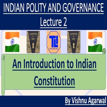Lecture 2 introduction to indian constitution | PPTX