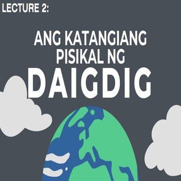 LECTURE 2-KATANGIANG PISIKAL.pptx