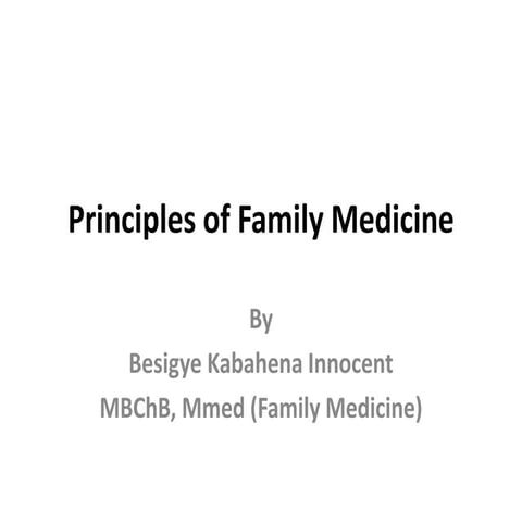 Principle of family medicine | PPTX