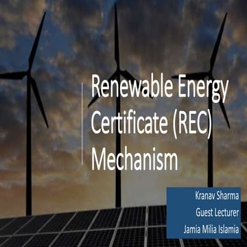 Renewable Energy Certificate (REC) Mechanism | PPTX