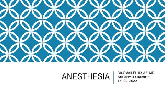Anesthesia | PPTX | First Aid | Injuries