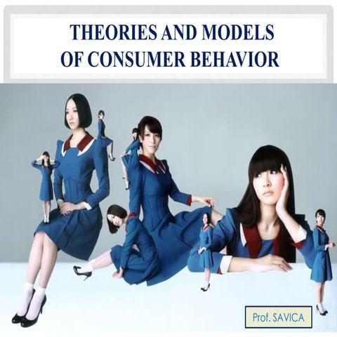 Lecture 2 theories and models of consumer behavior | PPTX
