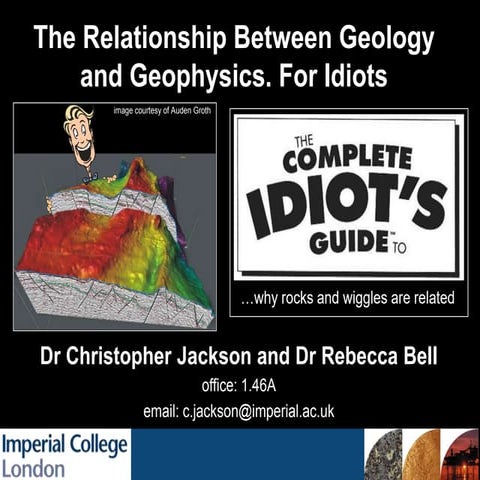 Lecture 2 - The Relationship Between Geology and Geophysics.pptx
