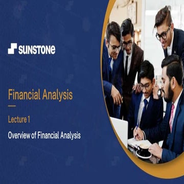 Lecture%201_%20Overview%20of%20Financial%20Analysis-1703076607993.pptx
