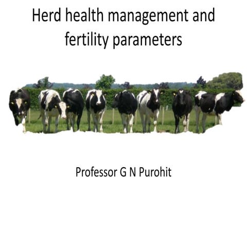 Lecture 23 Herd health management and fertility parameters | PDF