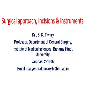 LECTURE 23 May 2023 SURGICAL APPROACH, INCISIONS.pptx