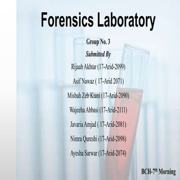 Lecture 25 - BSBCH - GP3 - Forensic Laboratory.pptx