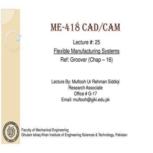 Lecture 25 flexible manufacturing systems [compatibility mode] | PDF