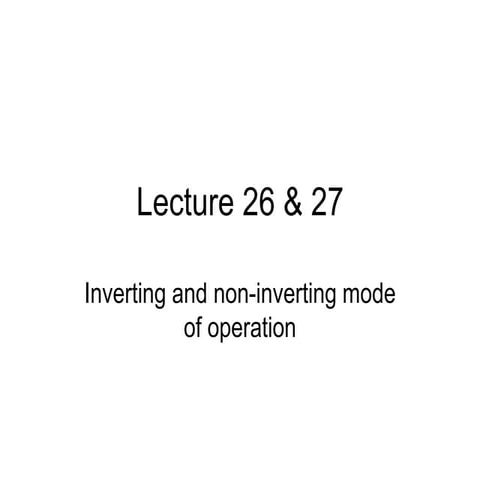 Lecture series of inverter amplifier ppt | PPT