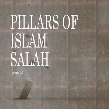 Lecture 27 PIllars of Islam - Salah.pptx