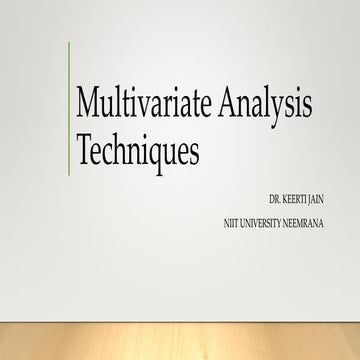 Multivariate Variate Techniques Pptx