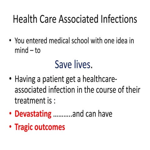 Lecture 28-Healthcare Associated Infections.pptx