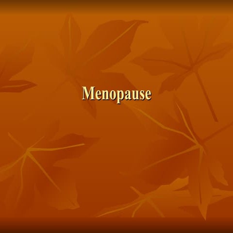 Lecture 29 -The main topic Menopause .ppt