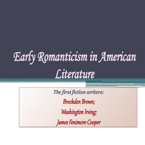 Lecture_2_Am_lit_Eearly Romanticism.pptx