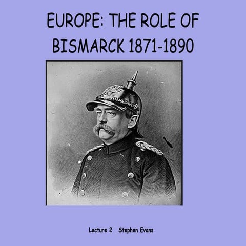 Lecture 2 bismarck | PPT