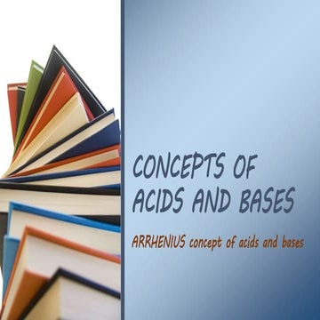 arrhenius concept of acids and bases | PPTX
