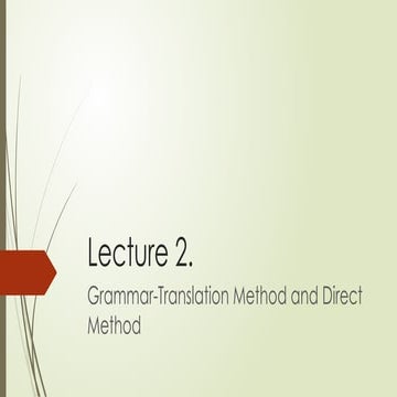 Comprehensive Overview of Grammar-Translation and Direct Methods in ...