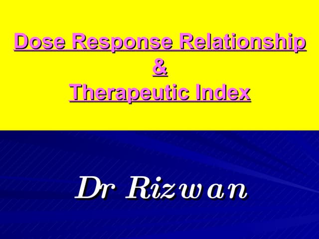 Dose response relationship | PPTX