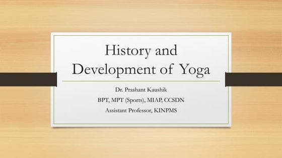 HISTORY OF YOGA | PPTX