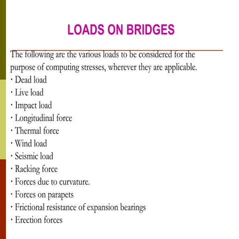 Bridge loading and bridge design fundamentals | PDF