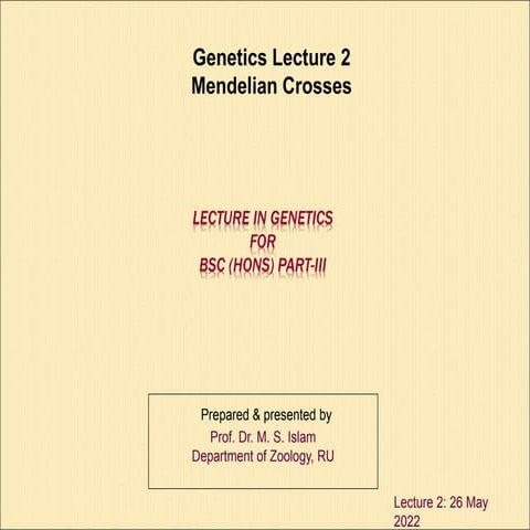 Genetics Lecture 2 Mendelian Crosses:Contrasting characters that Mendel ...