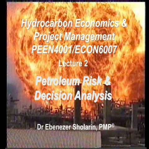 Lecture 2 petroleum risks & decision analysis(4) | PDF