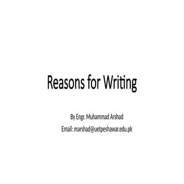 Lecture 2 Reasons for Writing.pptx