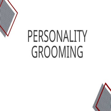 Personality Grooming & Importance of Soft skills.pptx