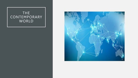 Chapter 1 - DEFINING GLOBALIZATION CONTEMPORARY WORLD.pptx | Geography | Science