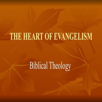 Lecture 2 The Heart of Evangelism ppt 3.pptx