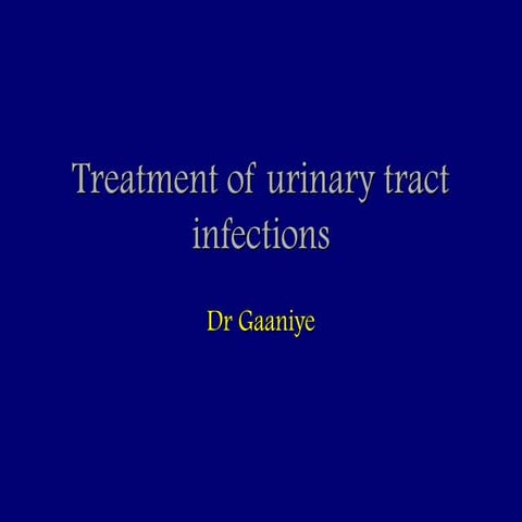 LECTURE 2 Treatment of urinary tract infection.ppt