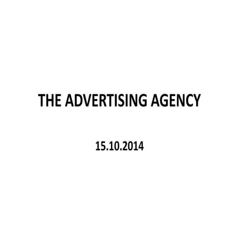 The Advertising Agency | PPT