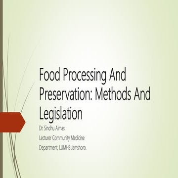 Food Processing And Preservation: Methods And Legislation | PPT