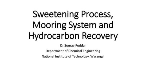 SWEETENING PROCESSES | PPTX | Chemistry | Science