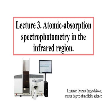 Lecture 3. Atomic-absorption spectrophotometry.pptx