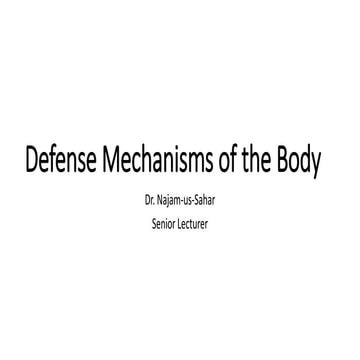 Defense Mechanisms of the Body Lecture 3.pptx
