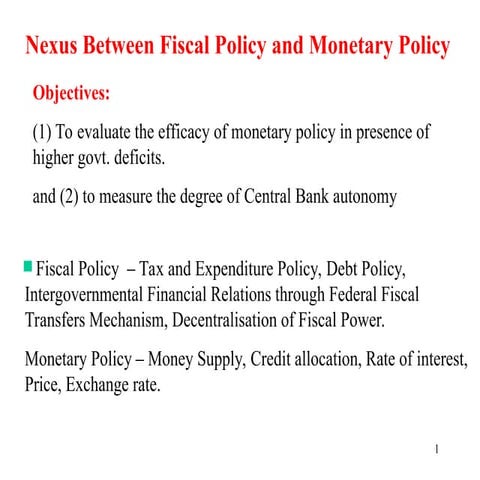Lecture3 The nexus between the Monetary Policy and the Fiscal Policy.ppt