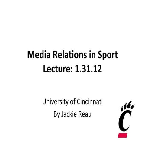 Media Relations in Sport: Lecture #4 | PPT