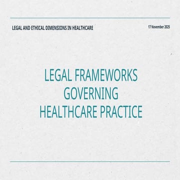 Lecture 3- Legal Frameworks Governing Healthcare.pptx