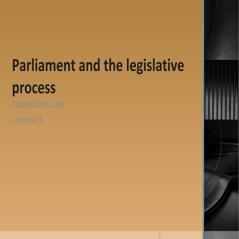 Lecture 3 parliament the legislative process | PPT