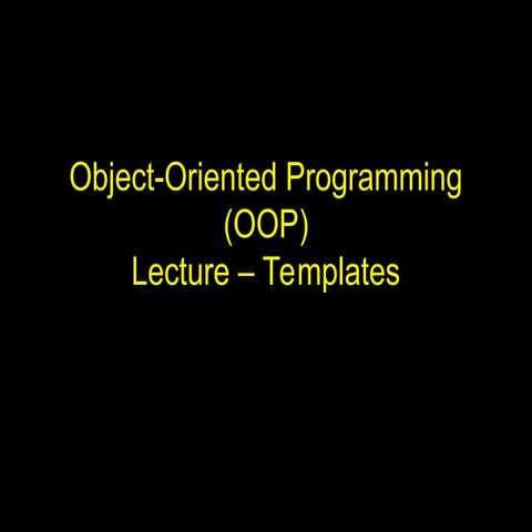 Focus OOP C++ programming Template Lecture32.ppt