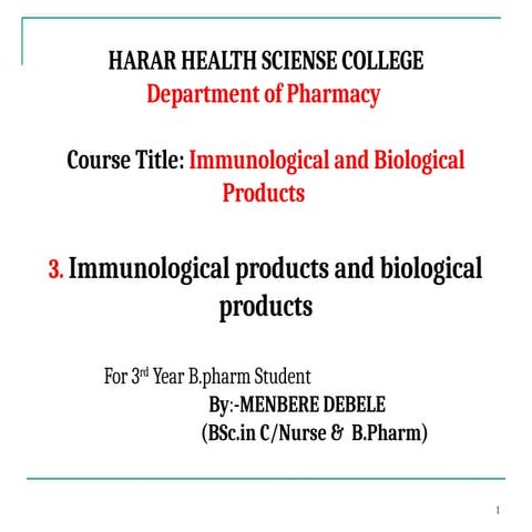 Lecture 3, 3.1 Immu & Biol product.pptx