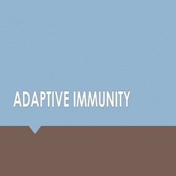 Adaptive Immunity- Human Health and Disease powerpoint | PPT