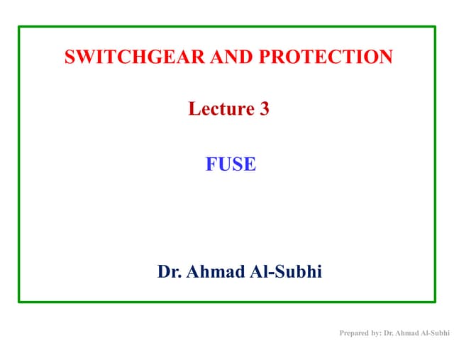 Lecture 3b Fuses Coordination In Power System Pdf