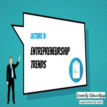 Lecture 3 - Entrepreneurship Trends | PDF