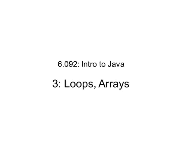 Lecture 3 Loops Arrayspdf 9710