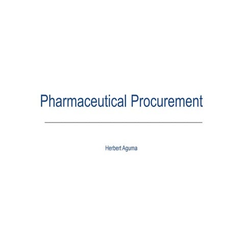Lecture_#3_Pharmaceutical_Procurement.ppt
