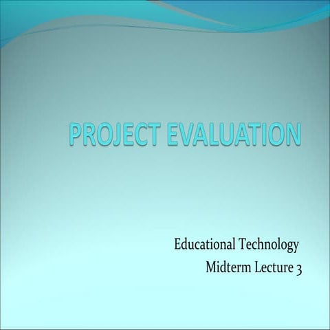 Lecture 3 project evaluation | PPT