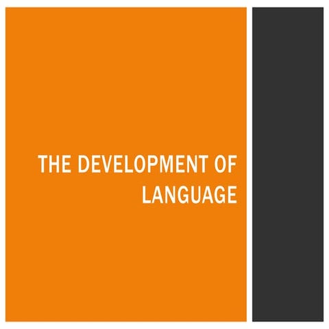 The development of language.pptx