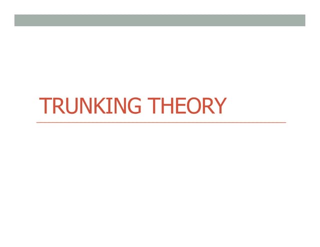 Lecture 3 trunking theory and other issues with cells | PPT Lecture 3 trunking theory and other issues with cells | PPT